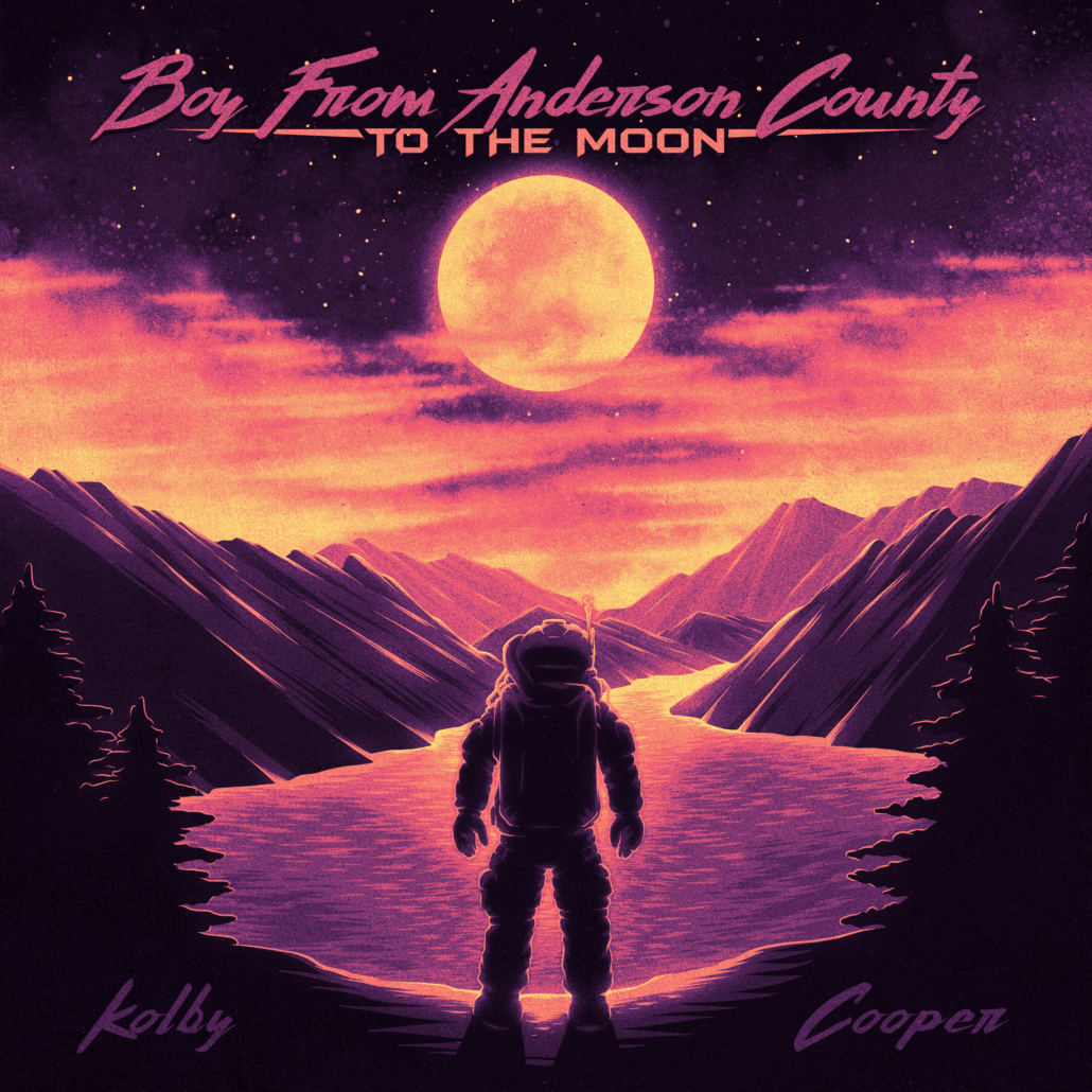 Kolby Cooper: ' Boy From Anderson County To The Moon' – Album