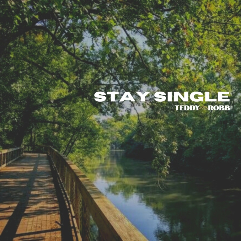 Teddy Robb Shares Brand New Song "Stay Single"