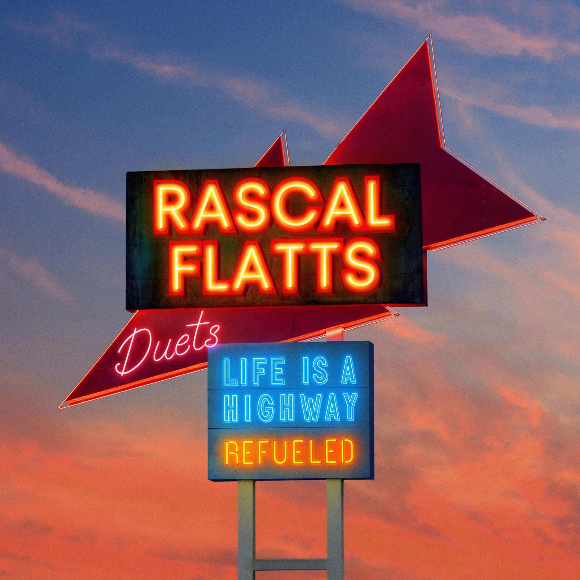 Here is Rascal Flatts Album 'Life Is A Highway: Refueled Duets'